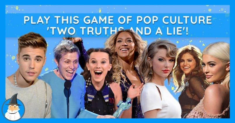 Can You Pass This Pop Culture ‘Two Truths and a Lie’ Quiz? | RocketQuizzes