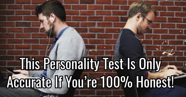 This Personality Test Is Only Accurate If You’re 100% Honest! | PlayBroker