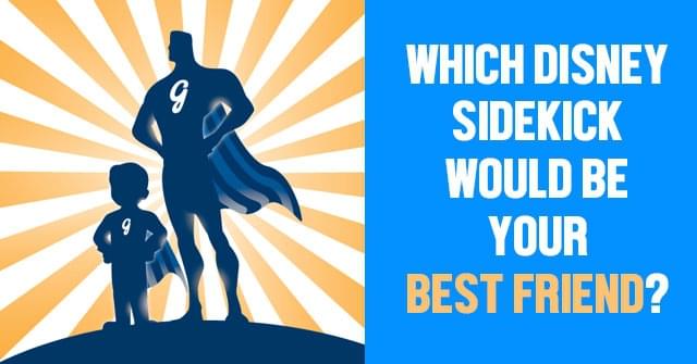 Which Disney Sidekick Would Be Your Best Friend? | RocketQuizzes