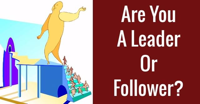 Are You A Leader Or Follower? | QuizDestiny