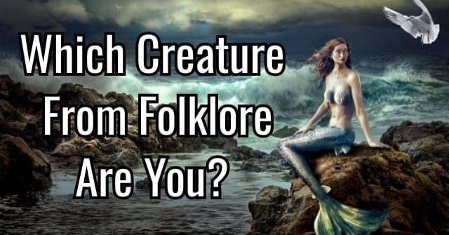 Which Creature From Folklore Are You? | RocketQuizzes